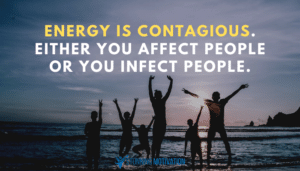 Energy-is-contagious-quote - Stunning Motivation