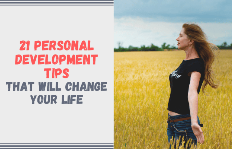 21 Personal Development Tips That Will Change Your Life