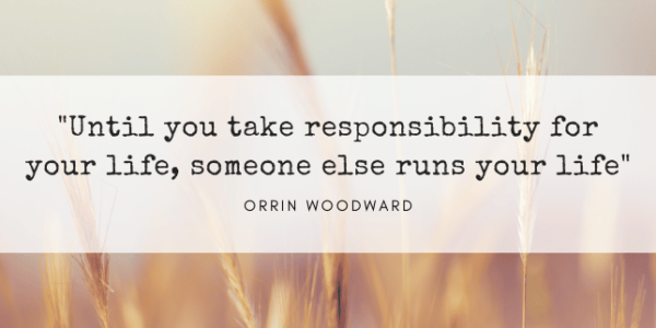 How To Take Full Control Of Your Life Using This One Success Principle